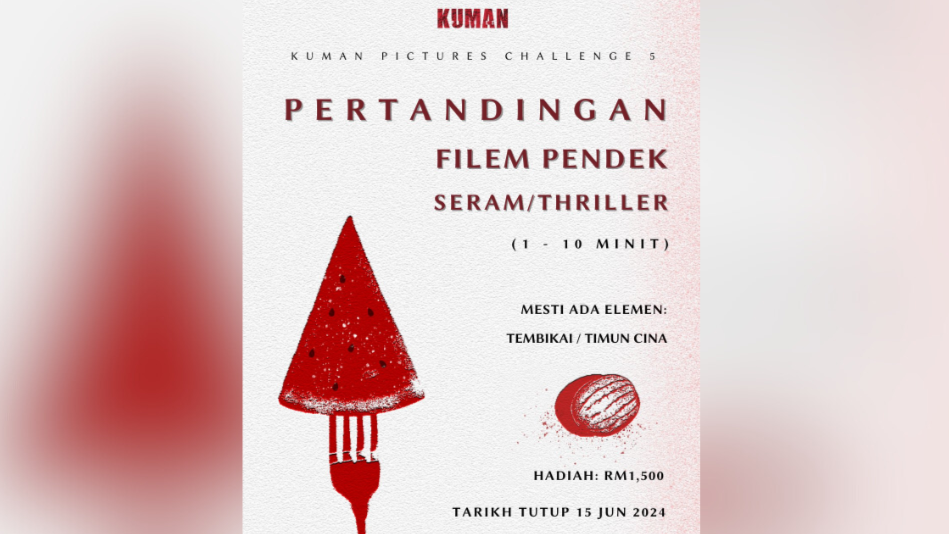Kuman Pictures sekali lagi anjur cabaran pertandingan filem pendek seram, kali ini elemennya ...