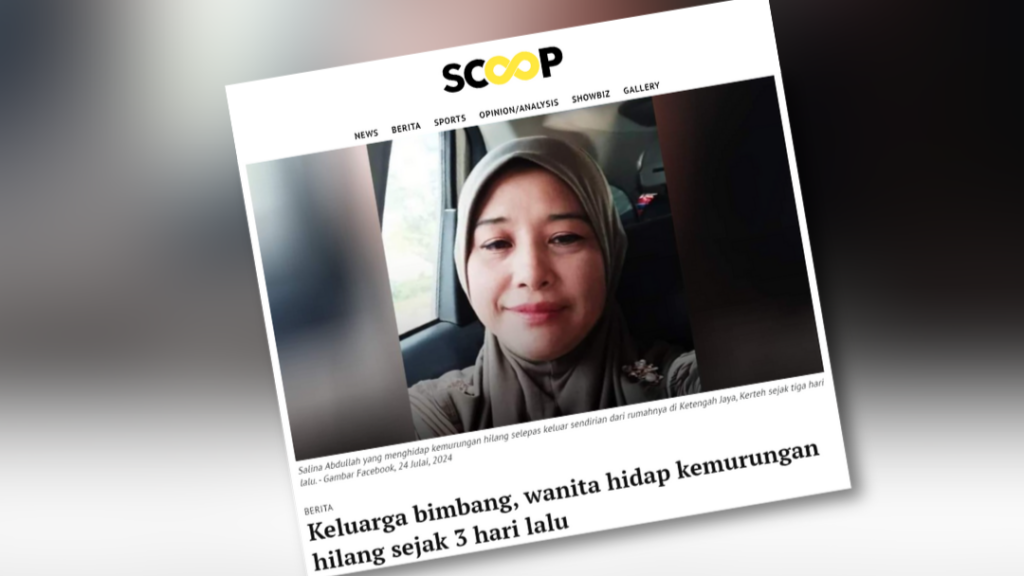 Hilang sejak Isnin lalu, wanita kemurungan selamat pulang ke rumah | Scoop